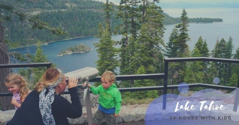 24 Hours With Kids in Lake Tahoe - Explore With Erin